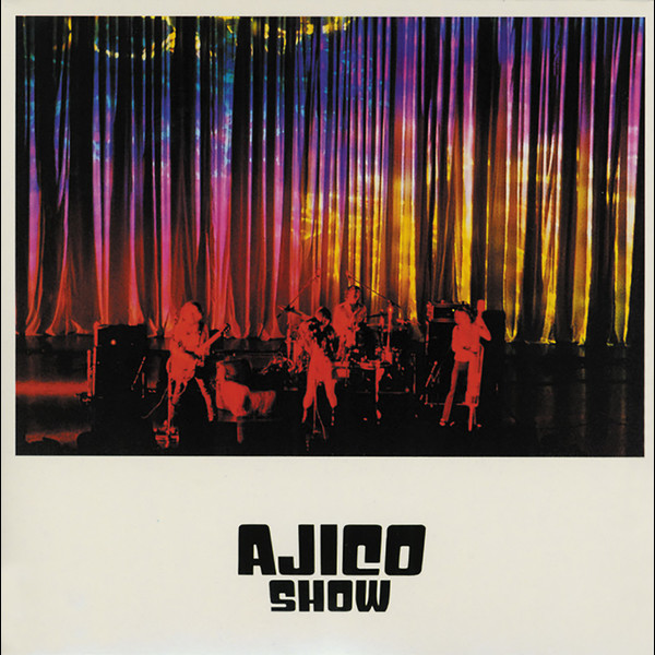 AJICO | AJICO SHOW | スピードスターレコーズ